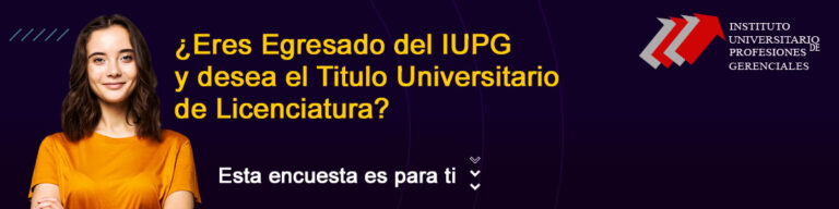 Encuesta Egresados IUPG – IUPG